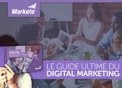Guide Ultime du Digital Marketing - Marketo