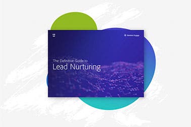 The Definitive Guide to Lead Nurturing - Marketo