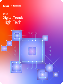 Digital Trends 2024 Report: Unlock the Future | Adobe Business