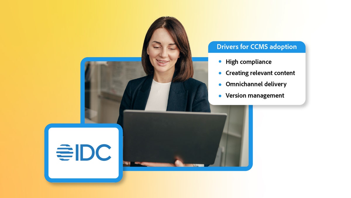 IDC: The Case for a Component Content Management System (CCMS)