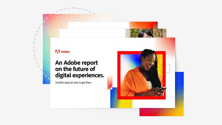 The latest report on the future of digital experiences
