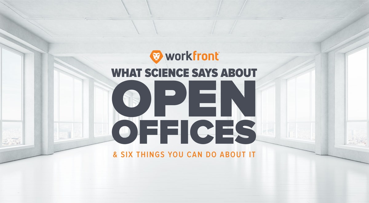 What Science Says About Open Offices and Productivity