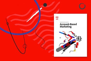 The Definitive Guide to Account-Based Marketing - Marketo