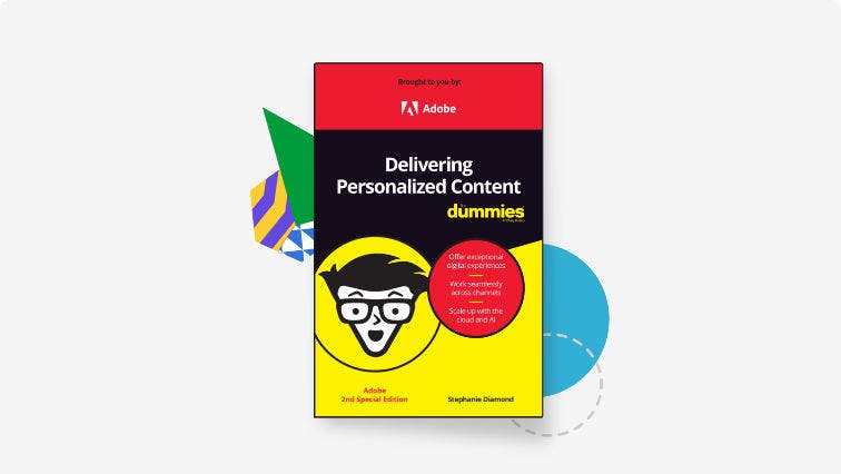 Delivering Personalized Content for Dummies